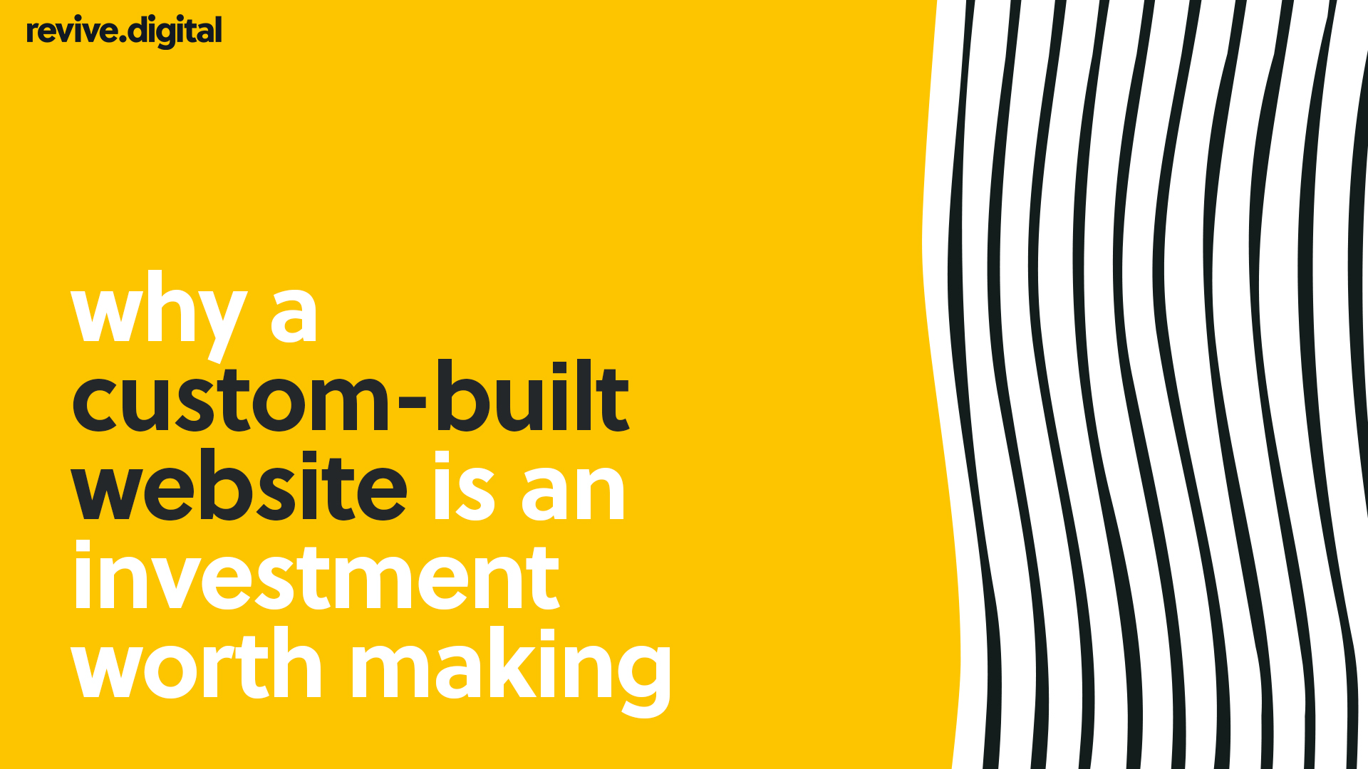 Why a Custom-Built Website is An Investment Worth Making | Blog ...