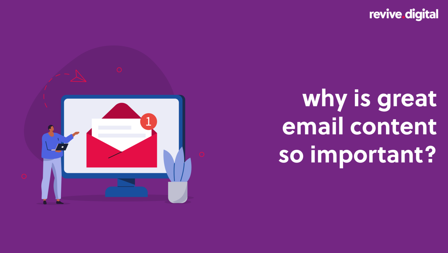 Blog | What is Effective Email Content?